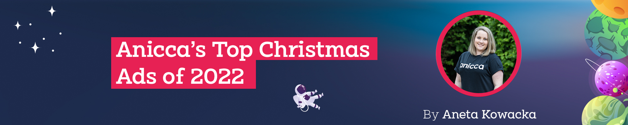 Anicca’s Top Christmas Ads of 2022 - Anicca