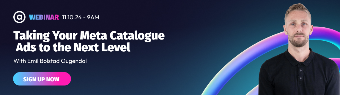Taking Your Meta Catalogue Ads to the Next Level (Friday October 11th 9 ...
